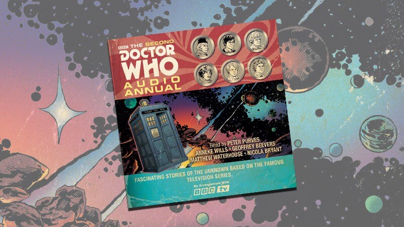 OUT NOW! Second Doctor Who Audio Annual and more | Doctor Who